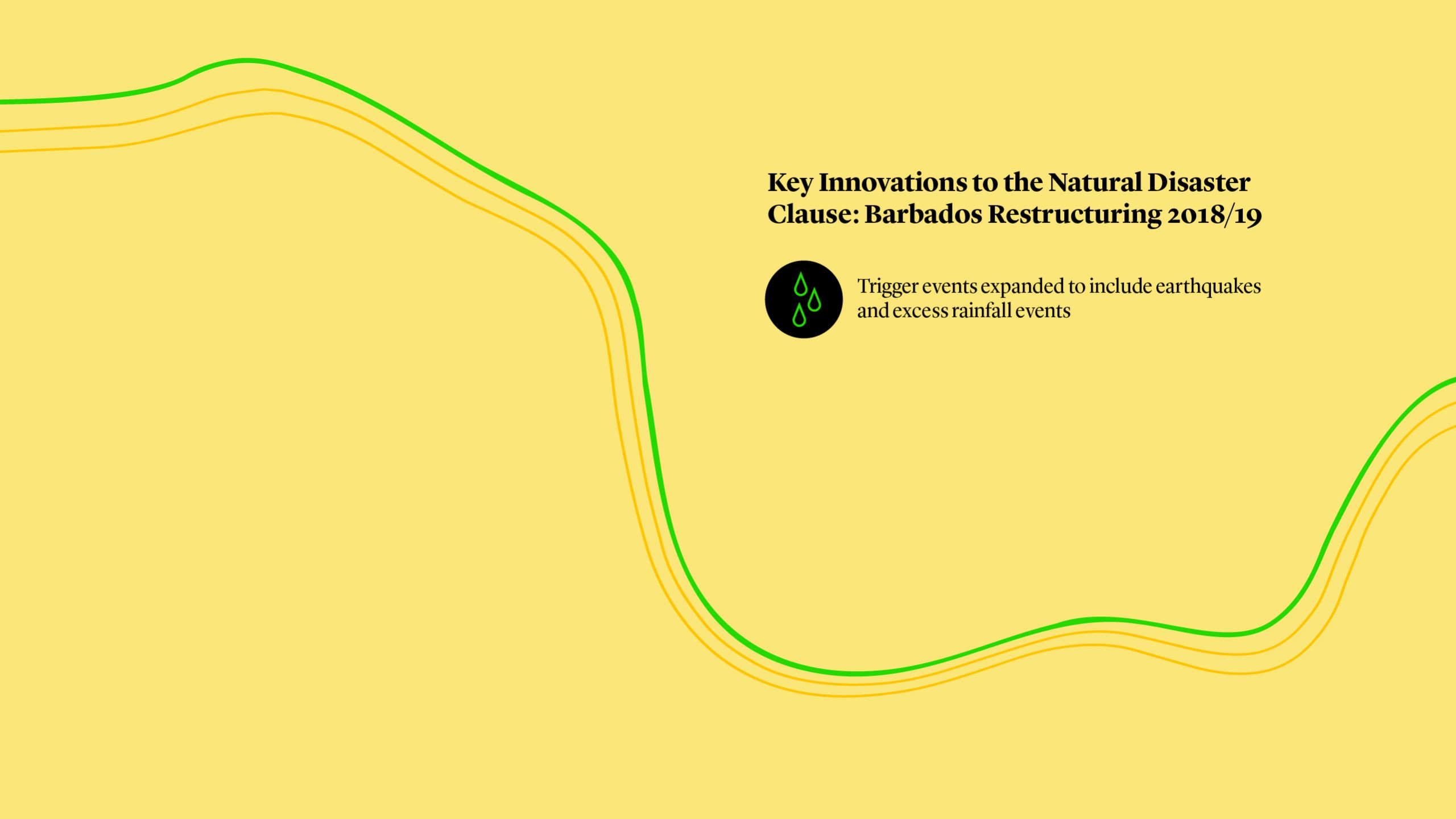 Cleary Gottlieb | Sovereign Debt Evolution: The Natural Disaster Clause