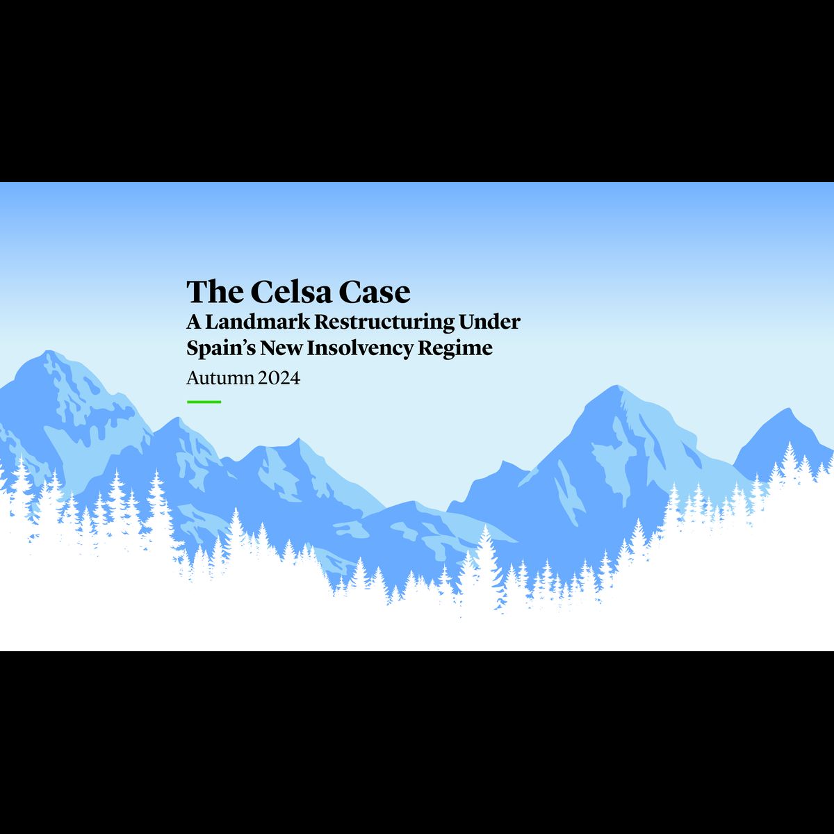 Cleary Gottlieb | The Celsa Case: A Landmark Restructuring Under Spain ...