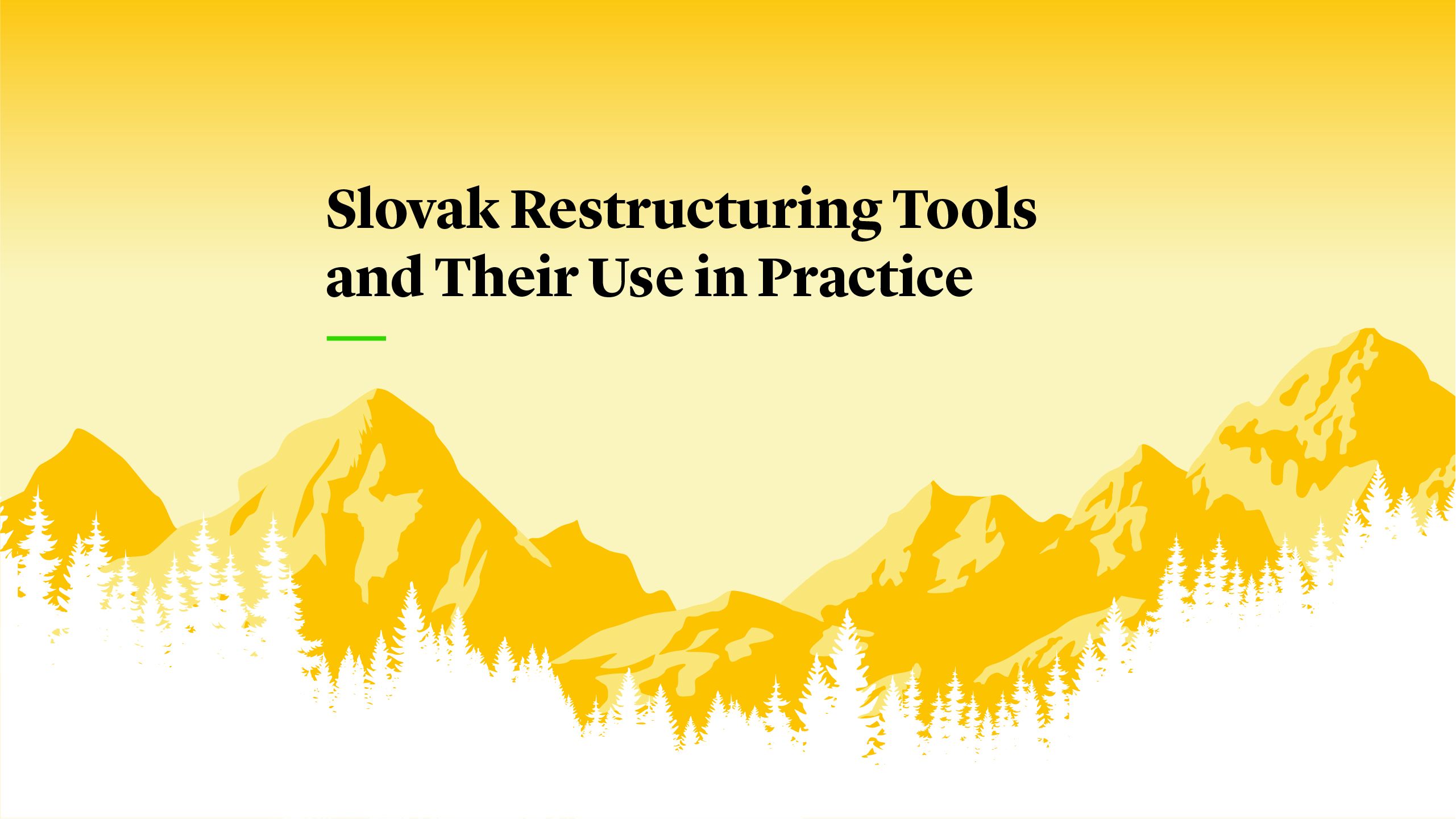 Slovak Restructuring Tools and Their Use in Practice | Cleary Gottlieb