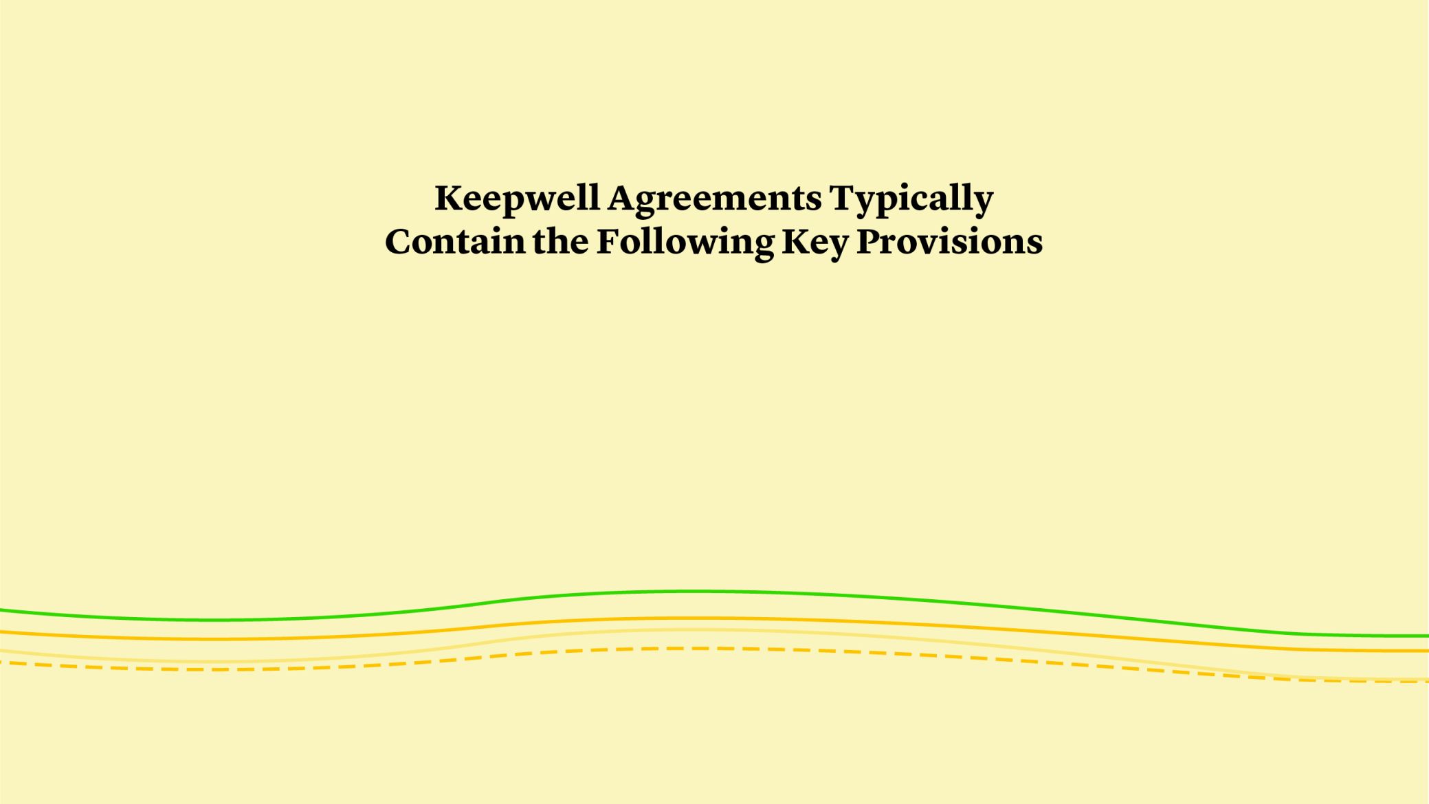 Cleary Gottlieb | Do Keepwell Agreements Actually Keep You Well?