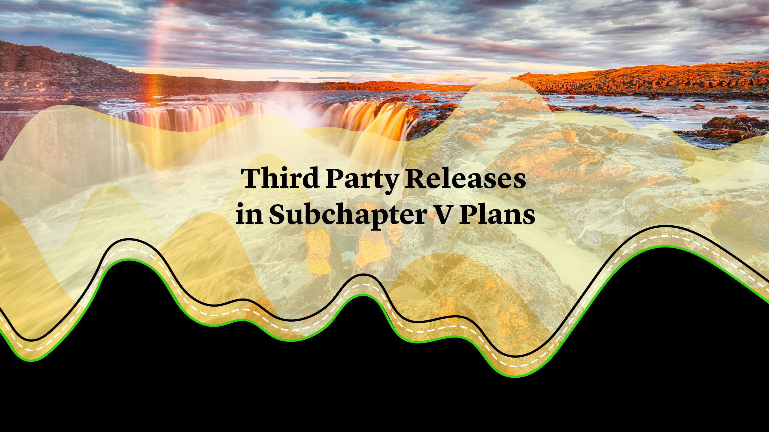 Cleary Gottlieb | Third Party Releases in Subchapter V Plans