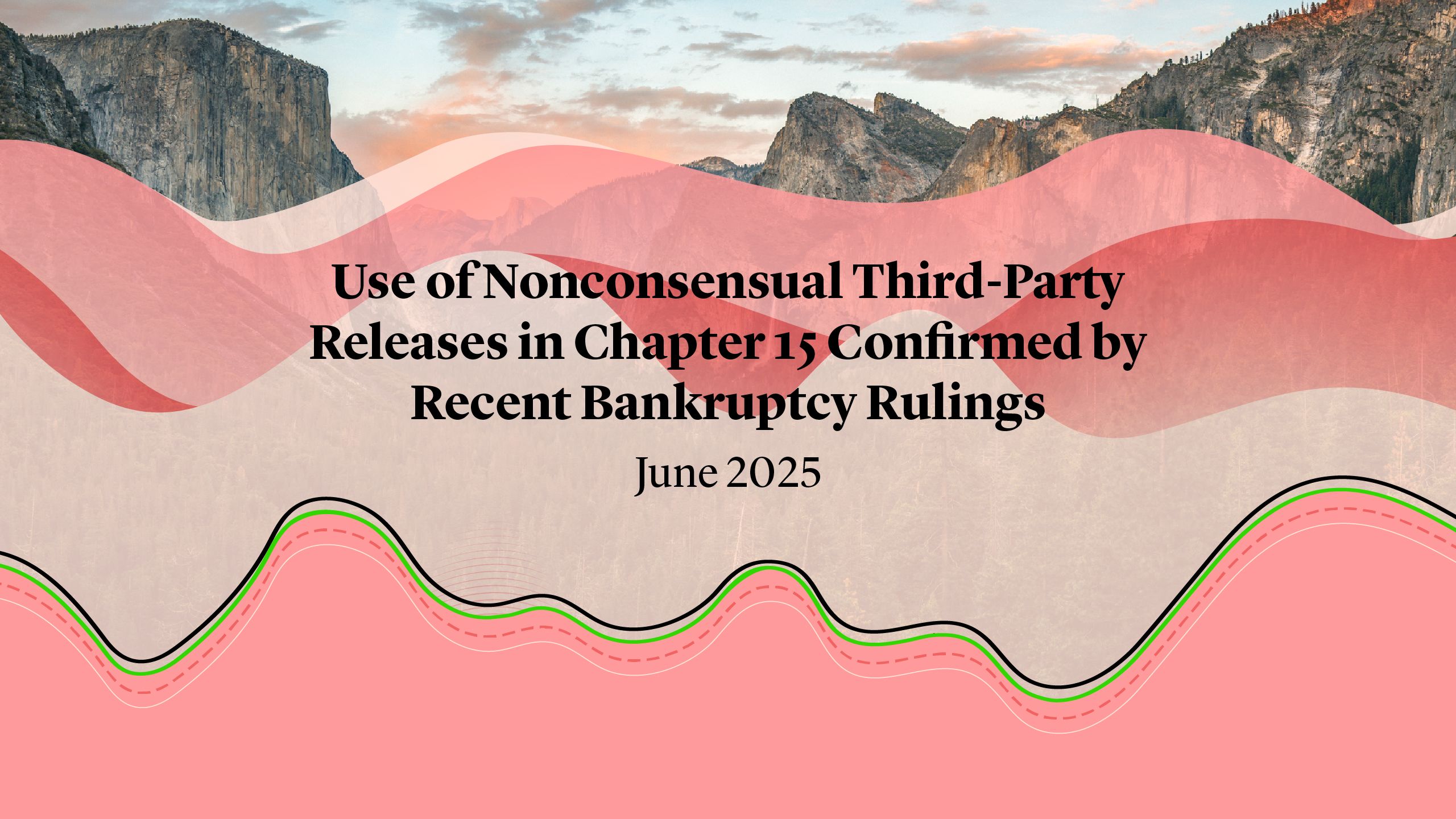 Use of Nonconsensual Third-Party Releases in Chapter 15 Confirmed by ...