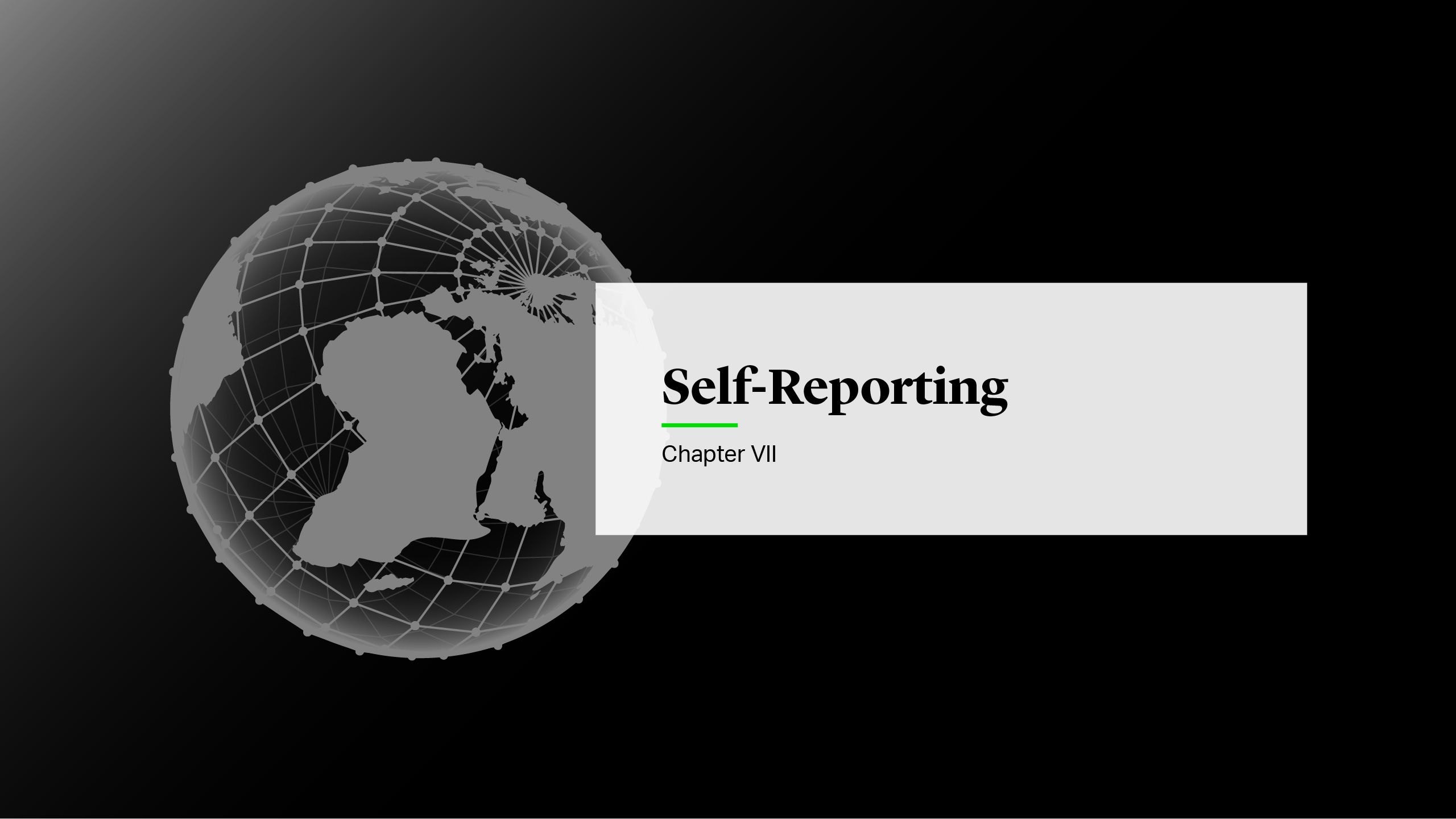 GCMH 2024, Chapter VII: Self-Reporting