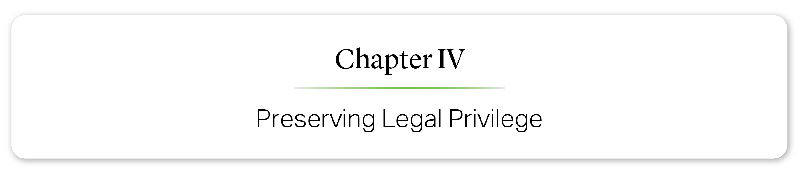 GCMH 2025, Chapter IV: Preserving Legal Privilege | Cleary Gottlieb