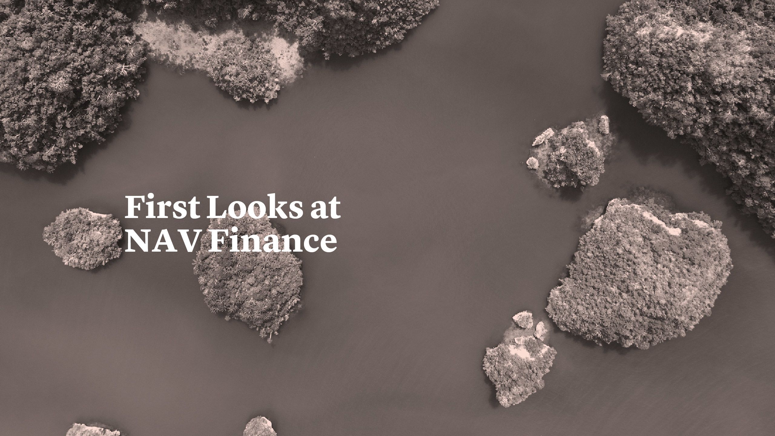 First Looks at NAV Finance